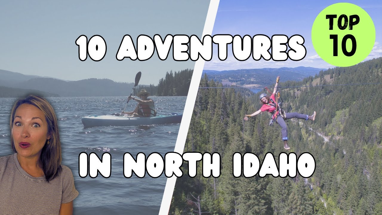 10 Best Adventure Activities in North Idaho